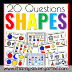20 Questions Games Shapes - Sharing Kindergarten
