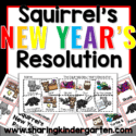 Squirrel's New Year's Resolution Activities Printables Writing Prompt ...