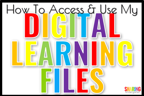 How to Use Digital Learning Files - Sharing Kindergarten