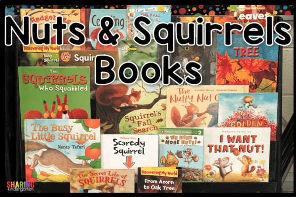 Books About Nuts and Squirrels - Sharing Kindergarten