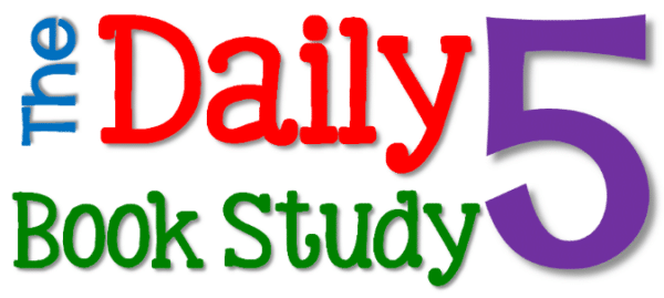 The Daily 5 Book Study - Sharing Kindergarten